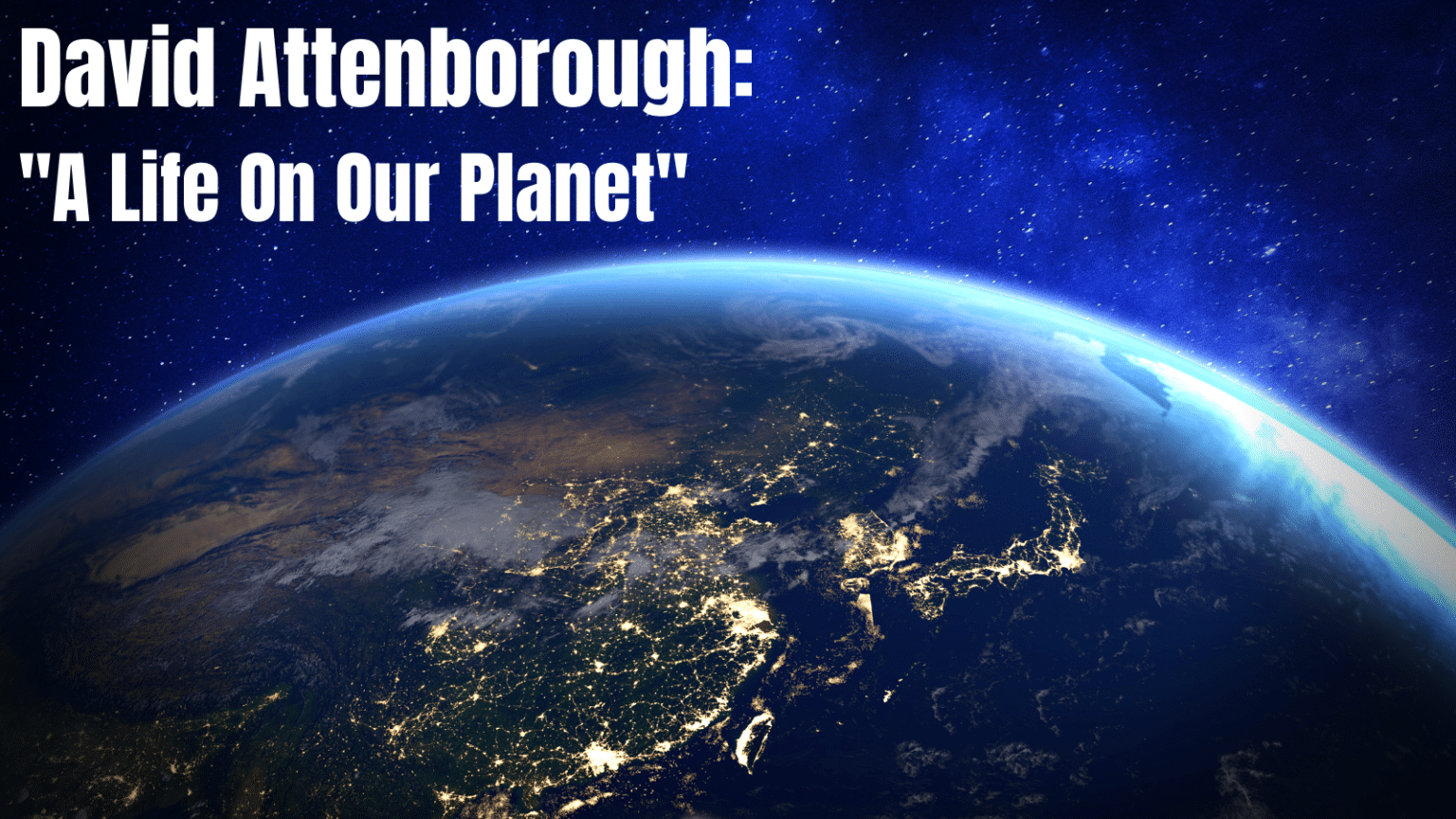 10 Things We Learned From David Attenborough’s ‘Life On Our Planet ...